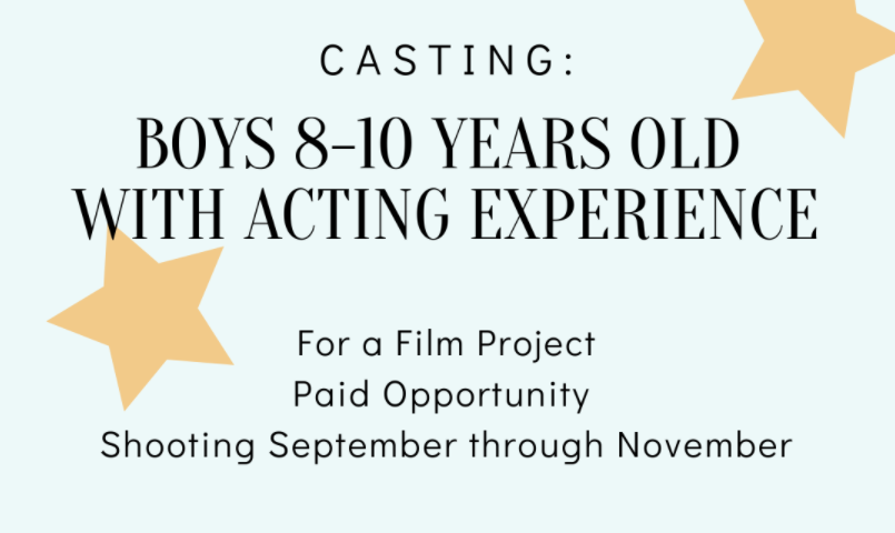 CASTING: BOYS 8-10 YEARS OLD WITH ACTING EXPERIENCE-FILM-PAID-BOSTON ...